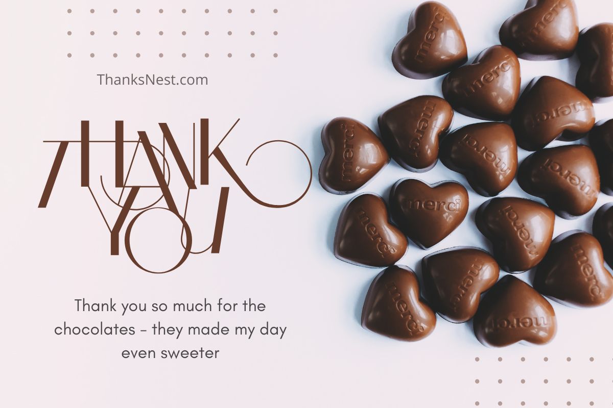 45 Thankful Messages for the Chocolates